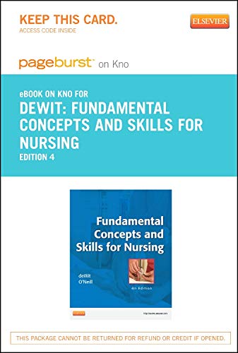 Buy Fundamental Concepts and Skills for Nursing - Pageburst E-book on ...