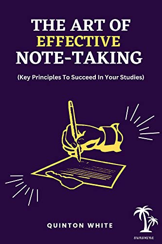Amazon.com: The Art Of Note Taking: Your Simple And Effective Research ...
