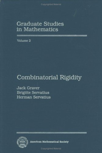 Combinatorial Rigidity (Graduate Studies in Mathematics, 2): Jack ...