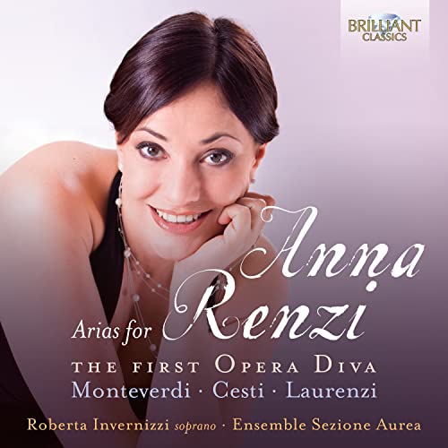 Play Arias for Anna Renzi the First Opera Diva by Roberta Invernizzi ...