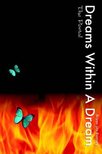 Amazon.com: Dreams Within A Dream: The Portal: 9781595262721: Ramsey ...