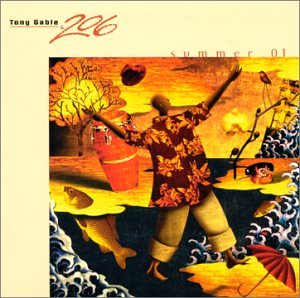Tony Gable & 206 - Summer 01 - Amazon.com Music