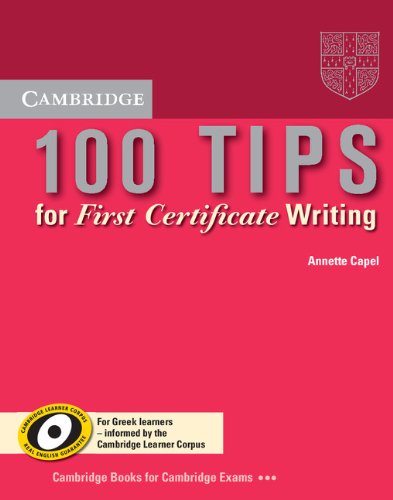 100 Tips for First Certificate Writing Booklet (Greek edition ...