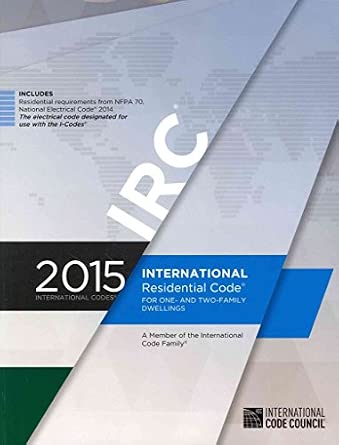 International Residential Code for One- And Two-Family Dwellings ...