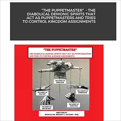 Amazon.com: The Puppetmaster: The Diabolic Demonic Spirit That Acts as ...
