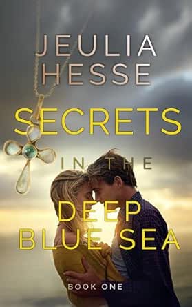 Secrets in the Deep Blue Sea (Deep Blue Sea Series Book 1) eBook ...