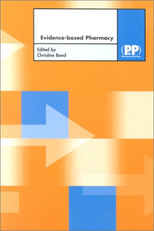 Evidence-Based Pharmacy: 9780853694366: Medicine & Health Science Books ...