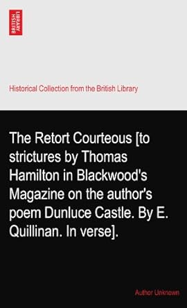 Amazon.com: The Retort Courteous [to strictures by Thomas Hamilton in ...