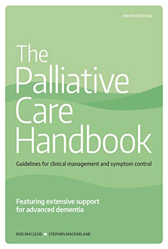 Amazon.com: The Palliative Care Handbook: Guidelines for Clinical ...