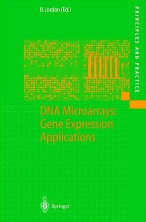 DNA Microarrays: Gene Expression Applications: 9783540415077: Medicine ...
