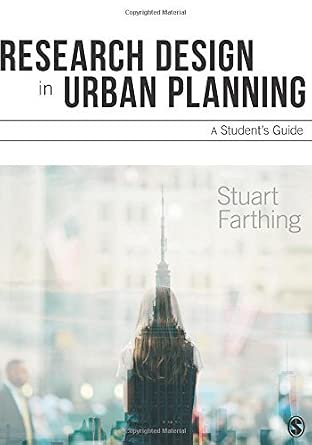 Research Design in Urban Planning: A Student?s Guide by Stuart Farthing ...