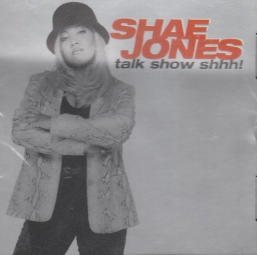 Shae Jones - Talk Show Shhh! - Amazon.com Music