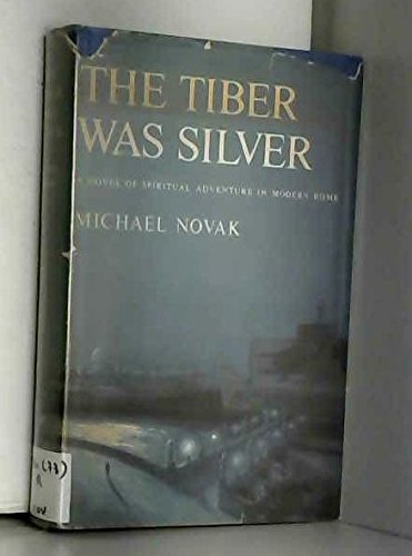 The Tiber Was Silver: novak, michael: Amazon.com: Books