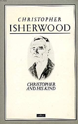 Christopher and His Kind: Amazon.co.uk: Books