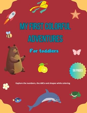 Amazon.com: My first coloring adventures for toddlers: 9798852942425 ...