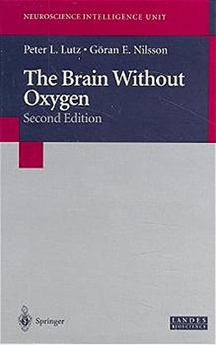 Buy The Brain without Oxygen (Neuroscience Intelligence Unit) Book ...