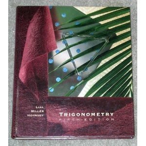 Trigonometry: Lial, Margaret L.: 9780673466471: Amazon.com: Books
