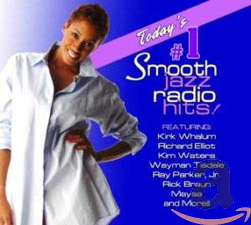 Today's #1 Smooth Jazz Radio Hits!: Various: Amazon.es: CDs y vinilos}