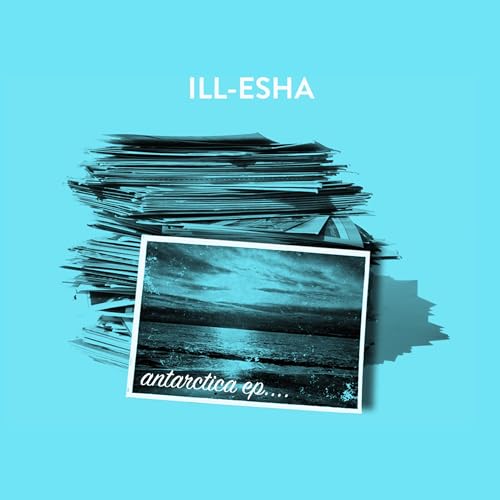 Play Antartica by Ill-Esha on Amazon Music