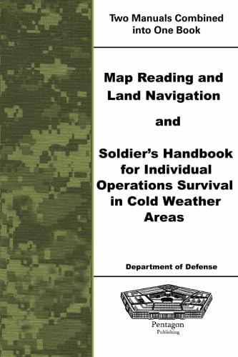 Map Reading and Land Navigation and Soldier's Handbook For Individual ...
