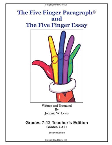 Amazon.com: The Five Finger Paragraph: Grades 7-12 Teacher Edition ...