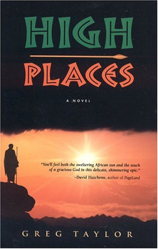 High Places: Greg Taylor: 9780972842570: Amazon.com: Books
