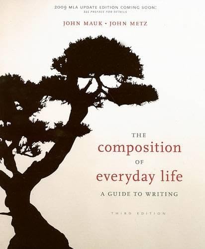 Amazon.com: The Composition of Everyday Life: A Guide to Writing ...