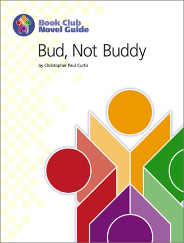 Amazon.com: Bud, Not Buddy (Book Club Novel Guide): 9781931376150 ...