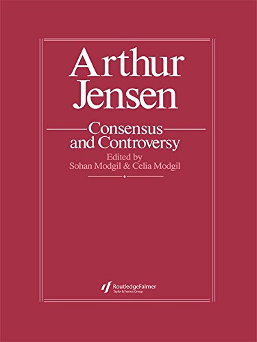 Arthur Jensen: Consensus And Controversy (Contemporary Analysis in Education Series Book 4 ...