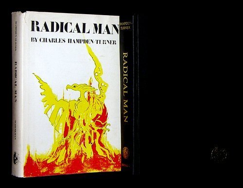 Radical Man: The Process of Psycho-Social Development: Charles Hampden ...