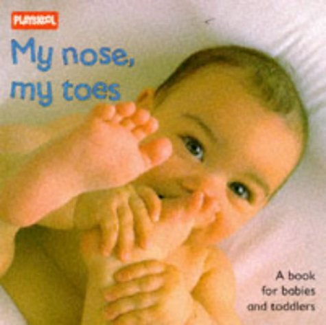 My nose, my toes: Fiona Harwick, Sarah Williams, Sandra Lousada ...