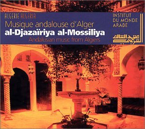 Various Artists - Algeria: Andalusian Music From Algiers / Musique ...