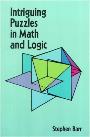 Intriguing Puzzles in Math and Logic | Amazon.com.br