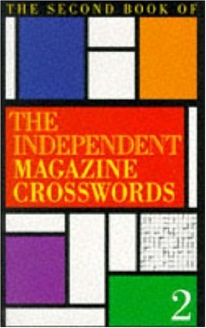 The Second Book of "The Independent Magazine" Crosswords: 9780747244479 ...