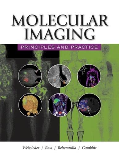 Molecular Imaging: Principles and Practice: Weissleder, Ralph, Ross ...