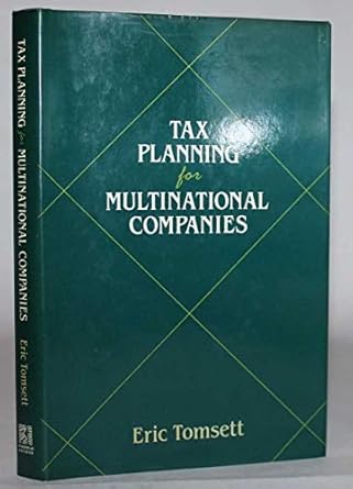 Tax Planning for Multinational Companies: Amazon.co.uk: Tomsett, Eric ...