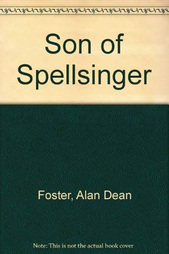 Son of Spellsinger: Foster, Alan Dean: 9780727847263: Amazon.com: Books