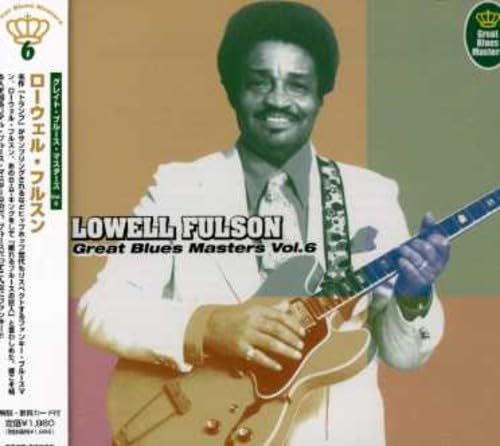 Fulson, Lowell - Great Blues Masters 6 - Amazon.com Music