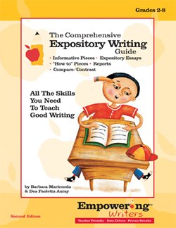 The Comprehensive Expository Writing Guide (Empowering Writers ...