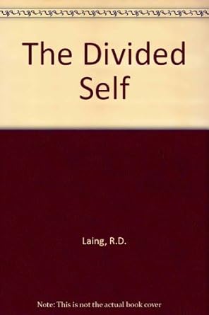 The Divided Self: R.D. Laing: 9780415151450: Amazon.com: Books