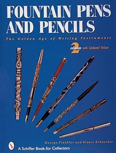 Buy Fountain Pens and Pencils: the Golden Age of Writing Instruments ...