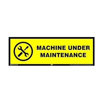 Mr. Safe - Machine Under Maintenance Sign Hard Plastic Lamination 15 ...