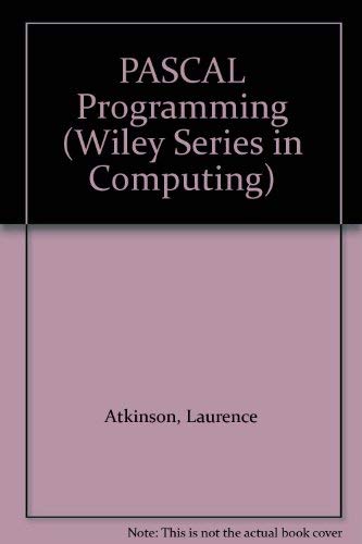 PASCAL Programming (Wiley Series in Computing): 9780471277743: Computer Science Books @ Amazon.com