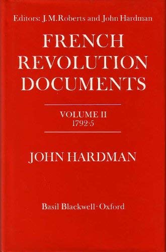 French Revolution Documents: Volume II, 1792-5: Amazon.co.uk: John ...