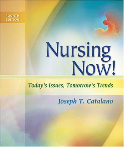 Nursing Now!: Today's Issues, Tomorrow's Trends: 9780803614475 ...