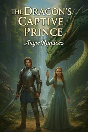 Amazon.com: The Dragon’s Captive Prince: A Romantic Epic of Dragons ...