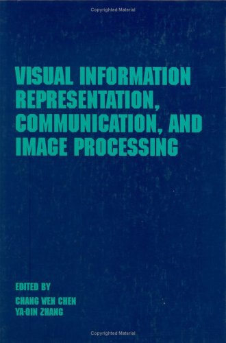 Visual Information Representation, Communication, and Image Processing ...
