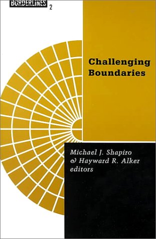 Challenging Boundaries: Global Flows, Territorial Identities ...