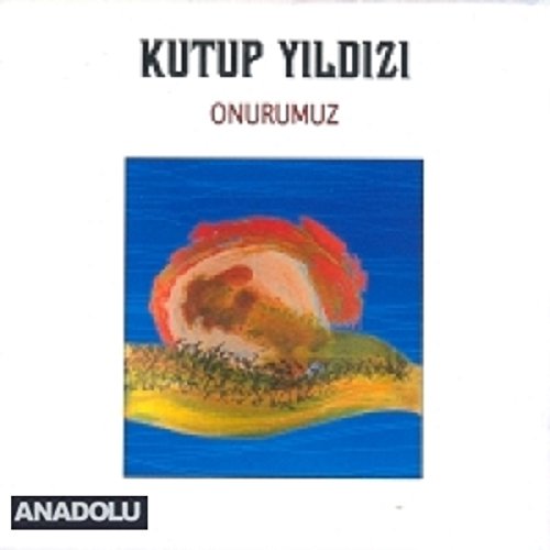 Play Onurumuz by Kutup Yıldızı on Amazon Music