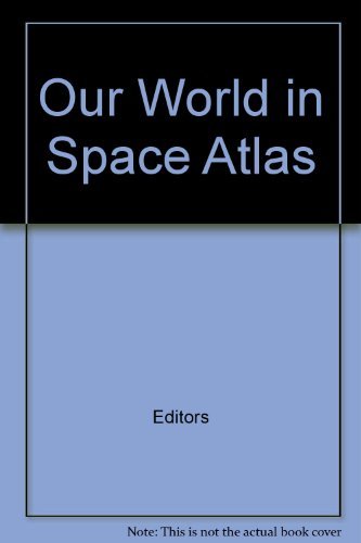 Our World in Space Atlas: Editors: Amazon.com: Books